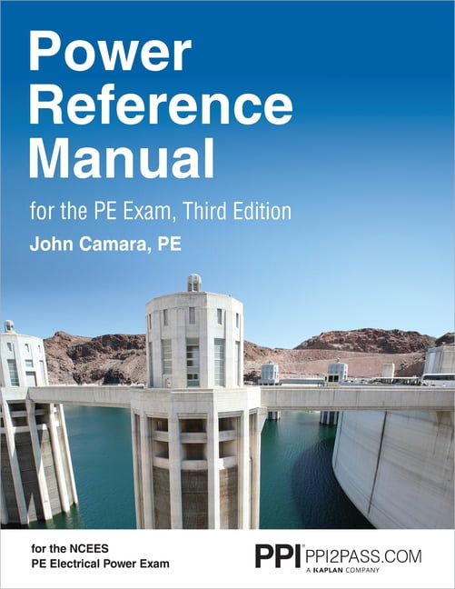 Ppi Power Reference Manual for the Pe Exam, 3rd Edition - Comprehensive ...