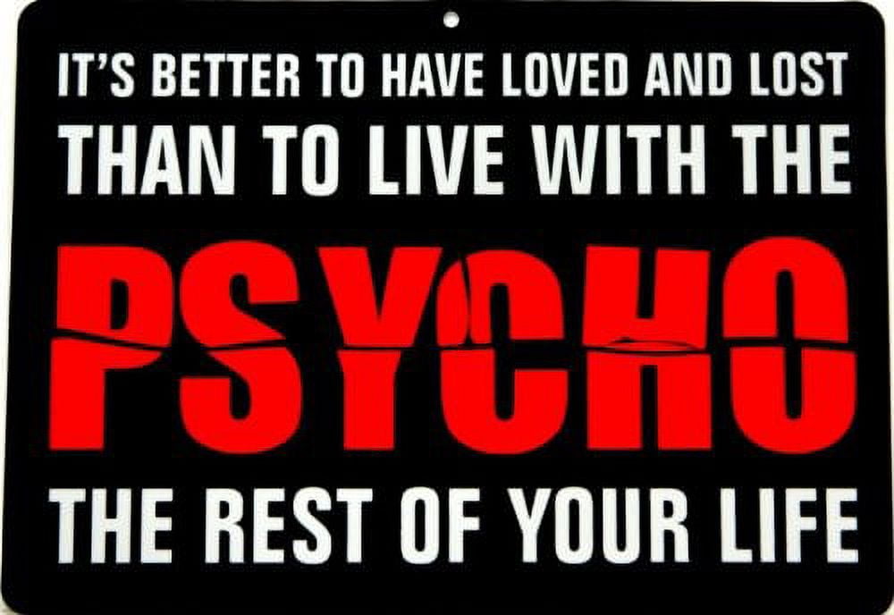 PPM Brands Its Better To Have Loved Plastic Sign - Walmart.com