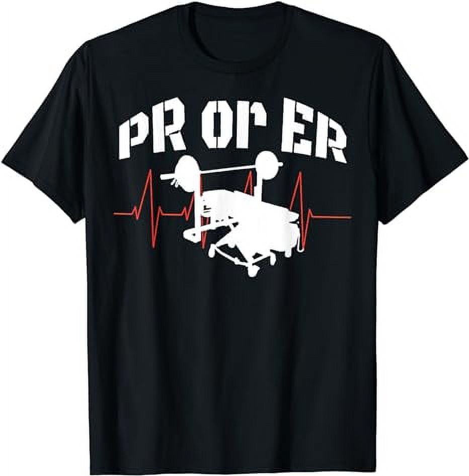 PR Or Er Weightlifting Bodybuilding Fitness Gym T-Shirt - Walmart.com