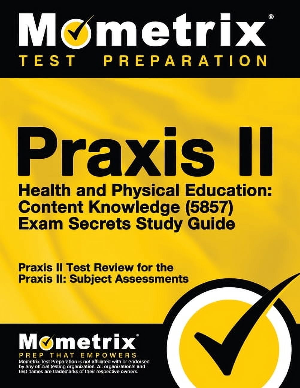 PRAXIS II Health and Physical Education: Content Knowledge (5857) Exam ...