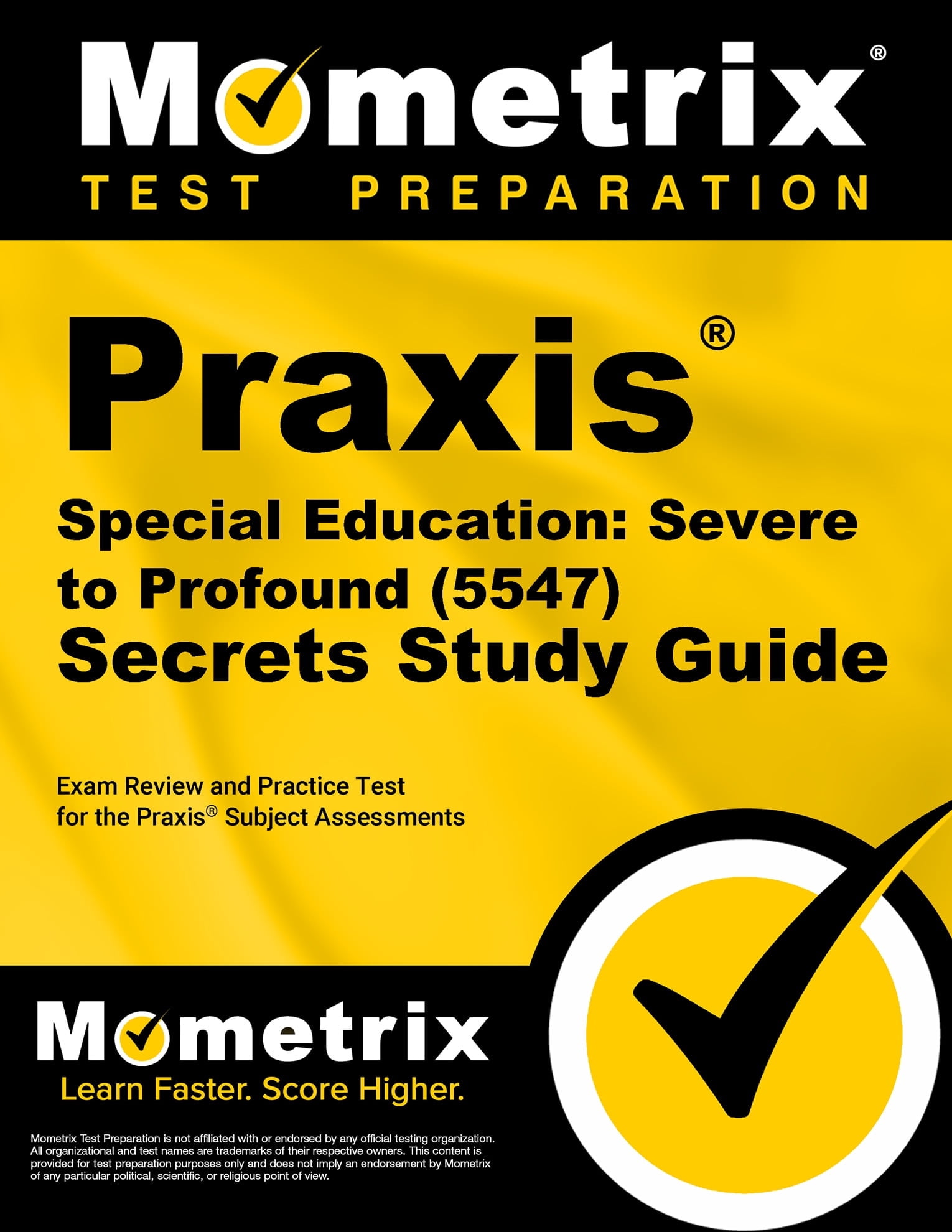 Praxis Special Education: Severe to Profound (5547) Secrets Study Guide ...