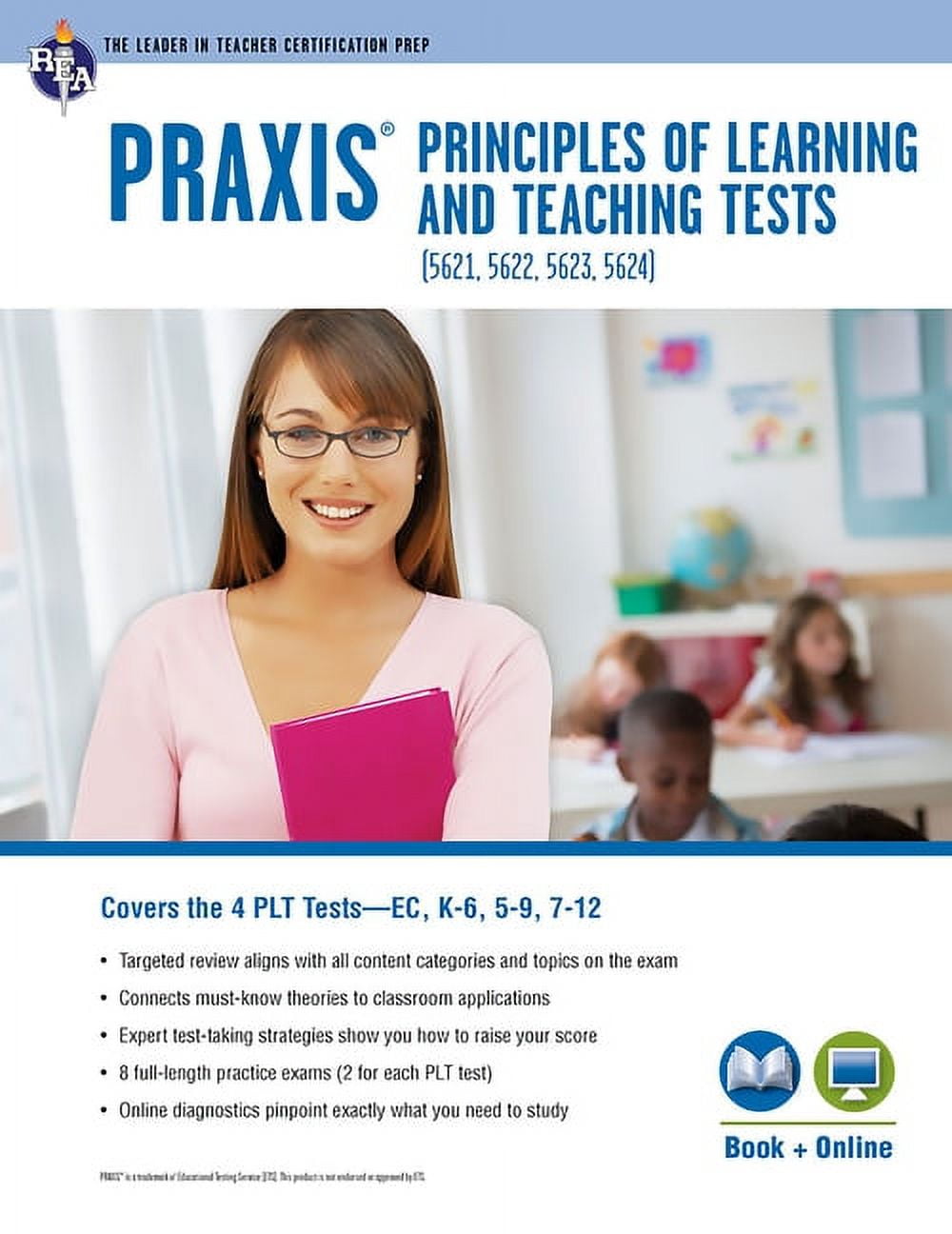 PRAXIS Teacher Certification Test Prep: PRAXIS® PLT EC, K-6, 5-9 and 7 ...