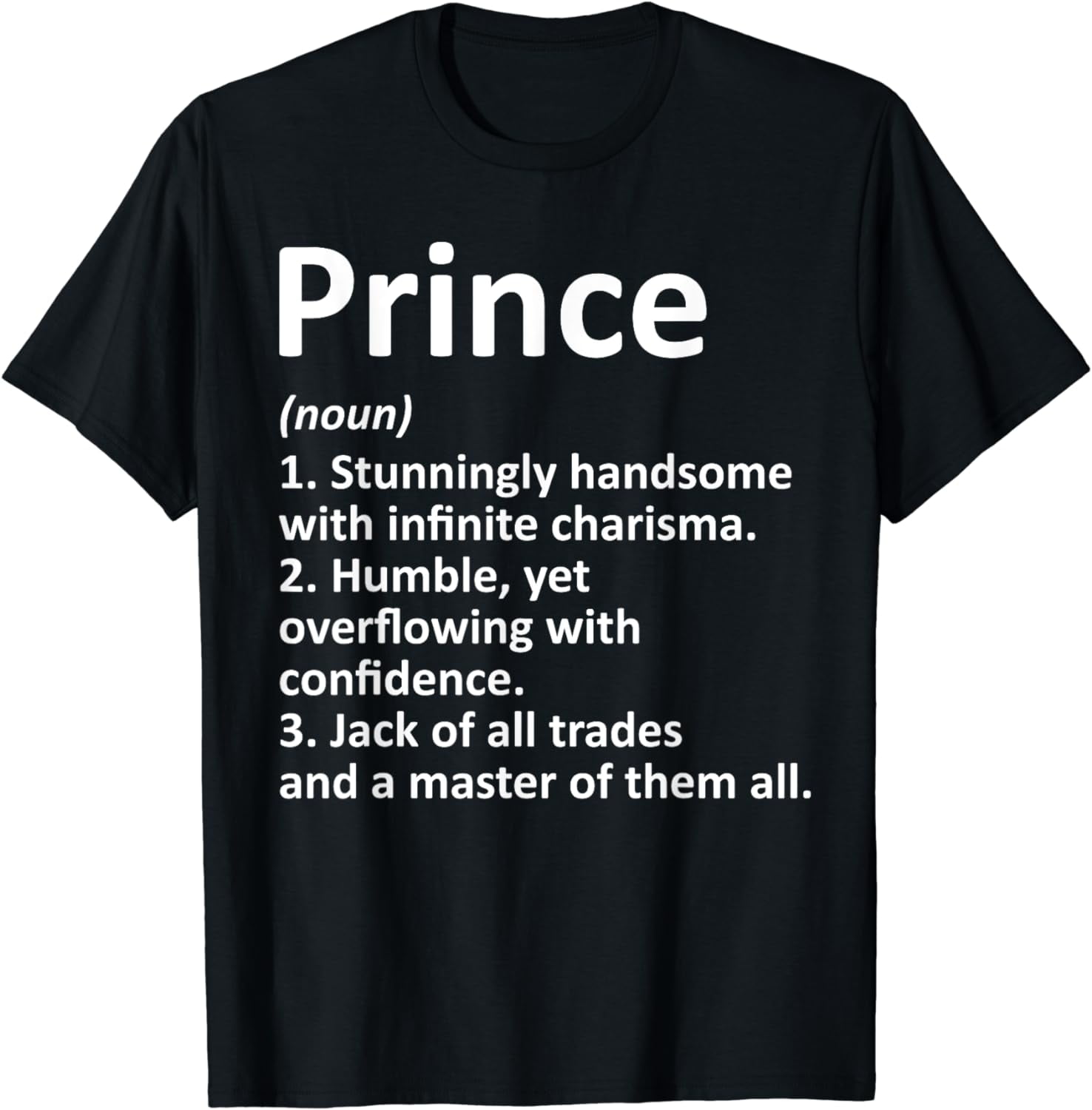 PRINCE Definition Personalized Name Funny Birthday Gift Idea T-Shirt ...