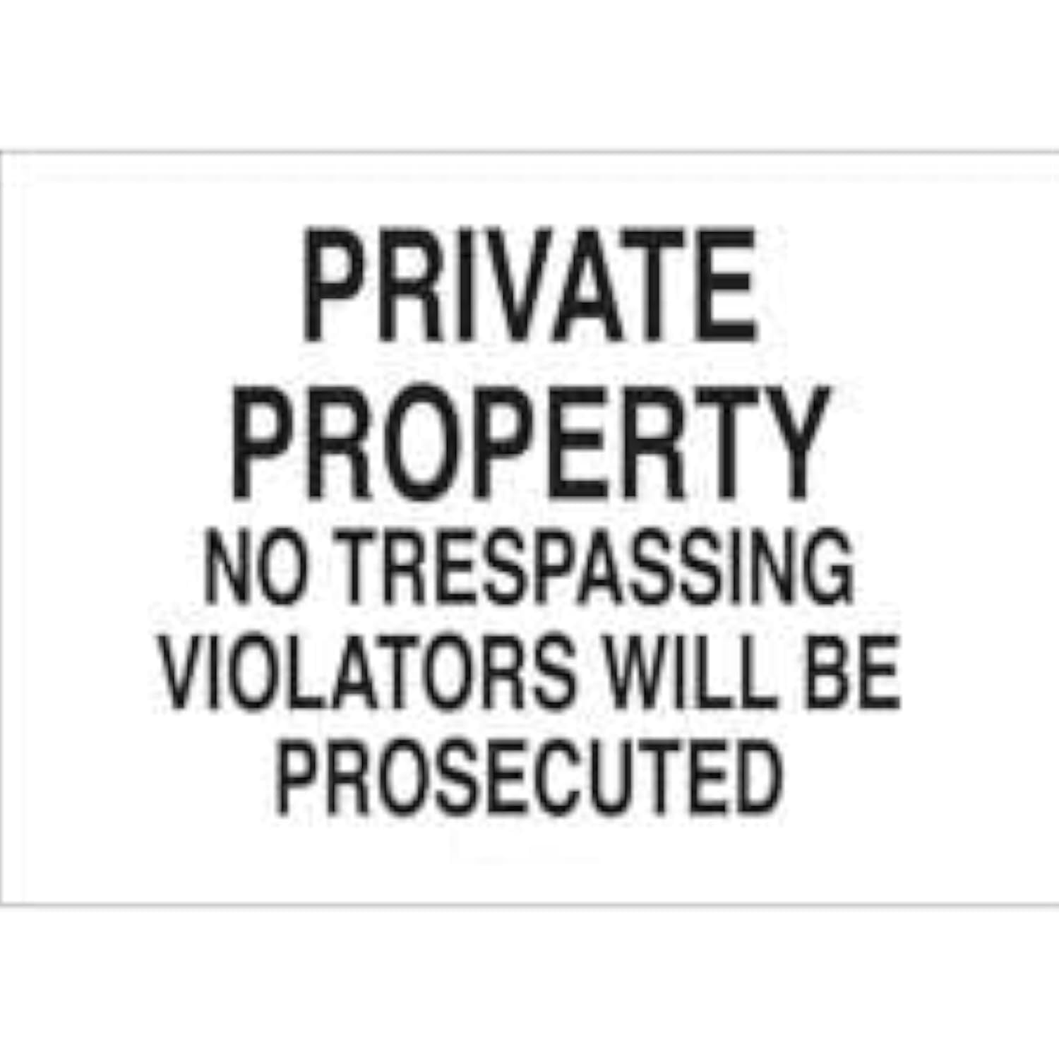 PRIVATE PROPERTY - No Trespassing - Violators Will Be Prosecuted Sign ...