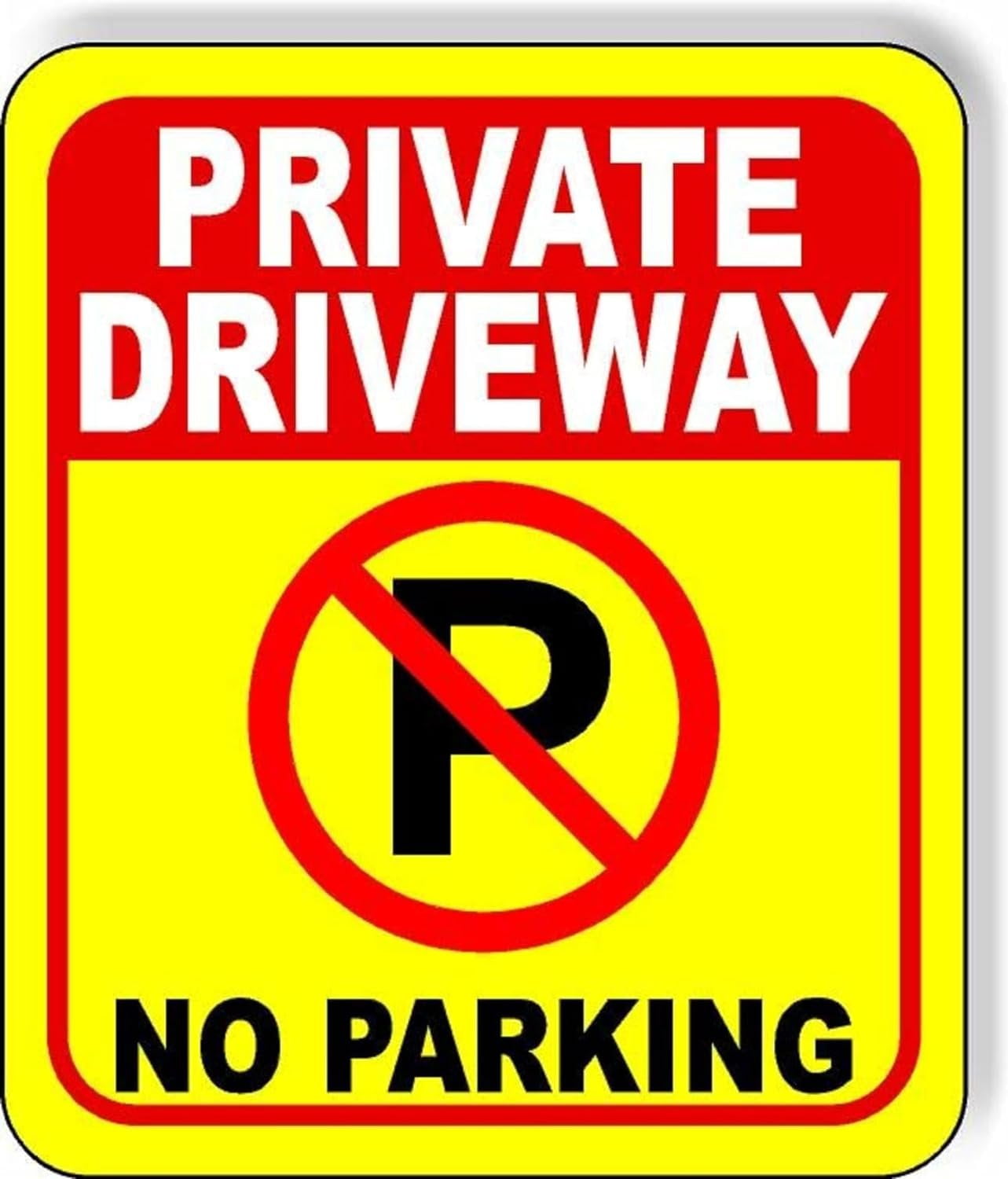PRIVATE driveway NO PARKING Symbol YELLOW Aluminum Composite Outdoor ...
