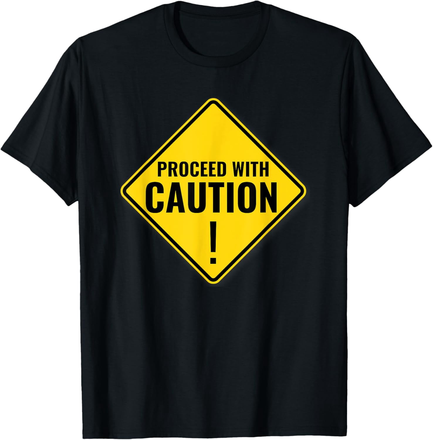 PROCEED WITH CAUTION ROAD TRAFFIC SIGNAL LIGHT RULES T-Shirt - Walmart.com