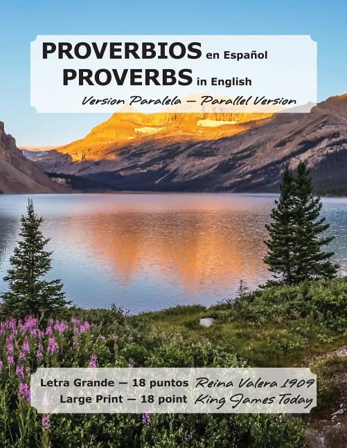 PROVERBIOS en EspaÃ±ol, PROVERBS in English, Version Paralela ...