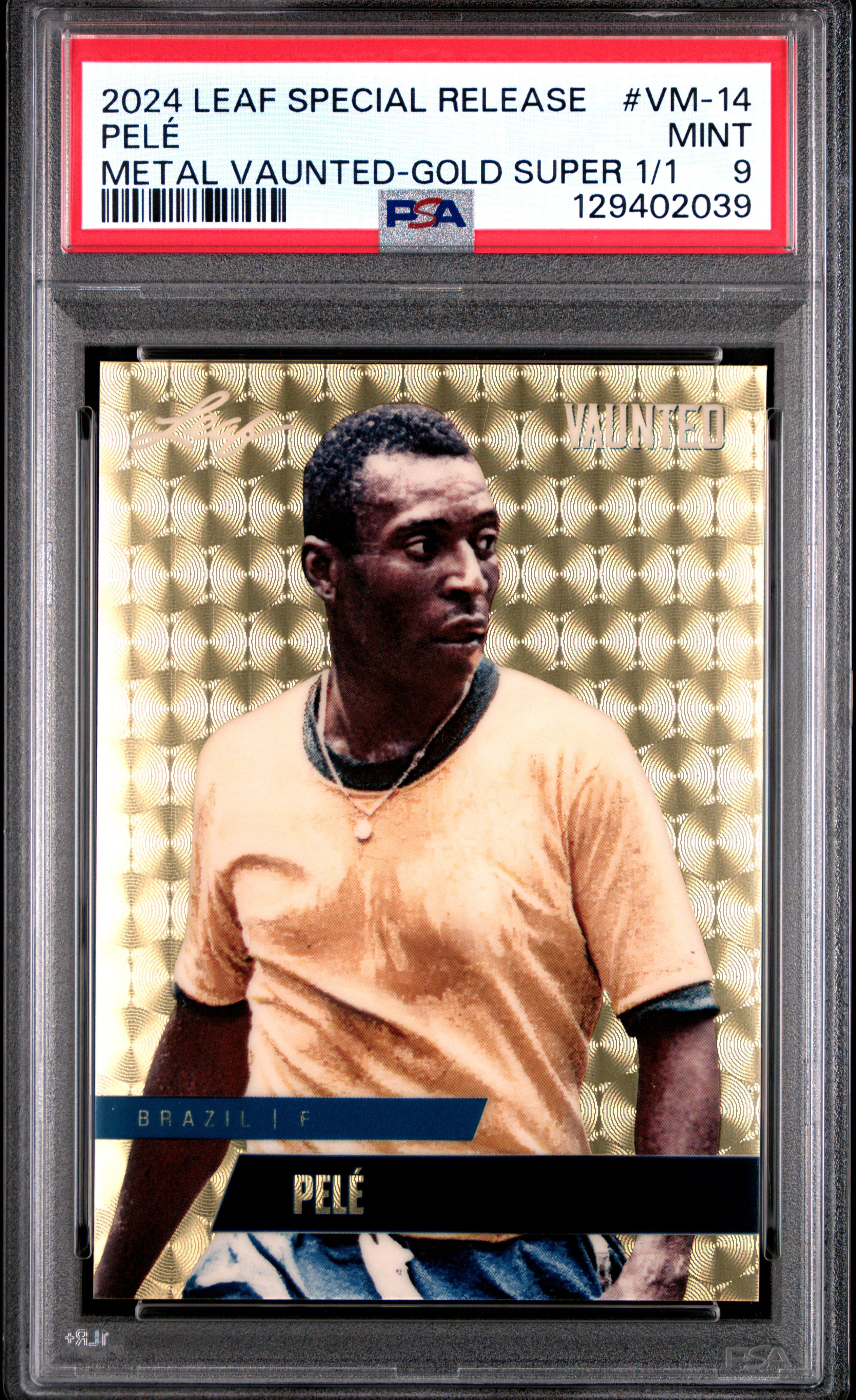 PSA 9 Pele 2024 Leaf Vaunted Metal #VM-14 Gold Superprismatic 1/1 ...