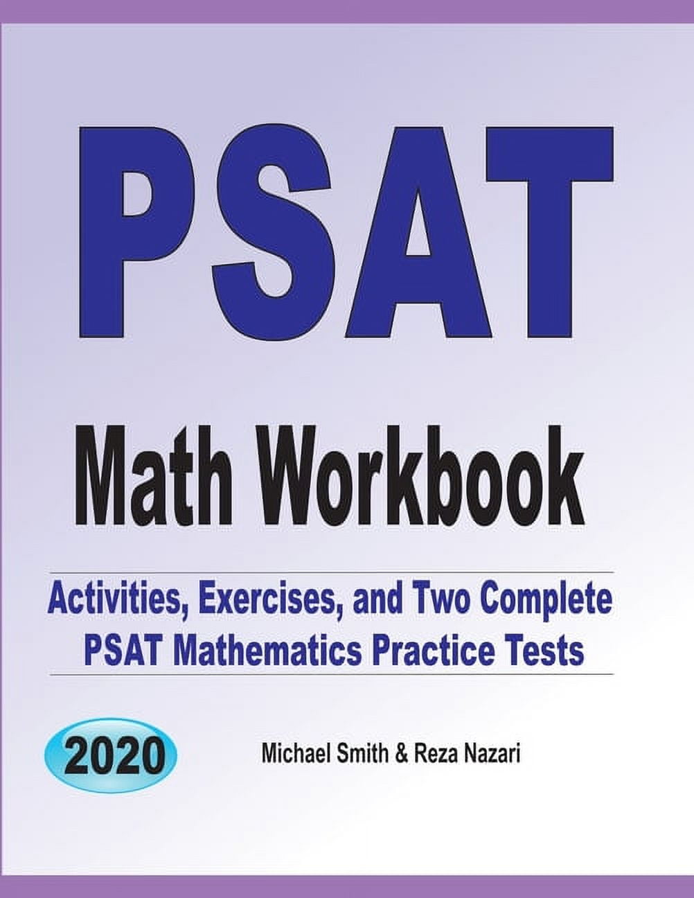 PSAT Math Workbook: Exercises, Activities, and Two Full-Length PSAT ...