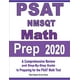 PSAT / NMSQT Math Prep 2020 : A Comprehensive Review and Step-By-Step ...