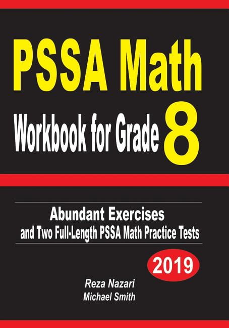 PSSA Math Workbook for Grade 8: Abundant Exercises and Two Full-Length ...