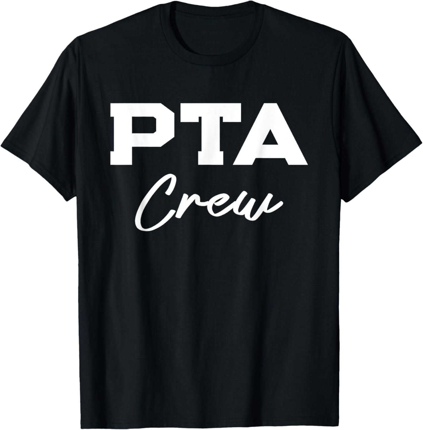 PTA Crew Parent Teacher Association T-Shirt - Walmart.com