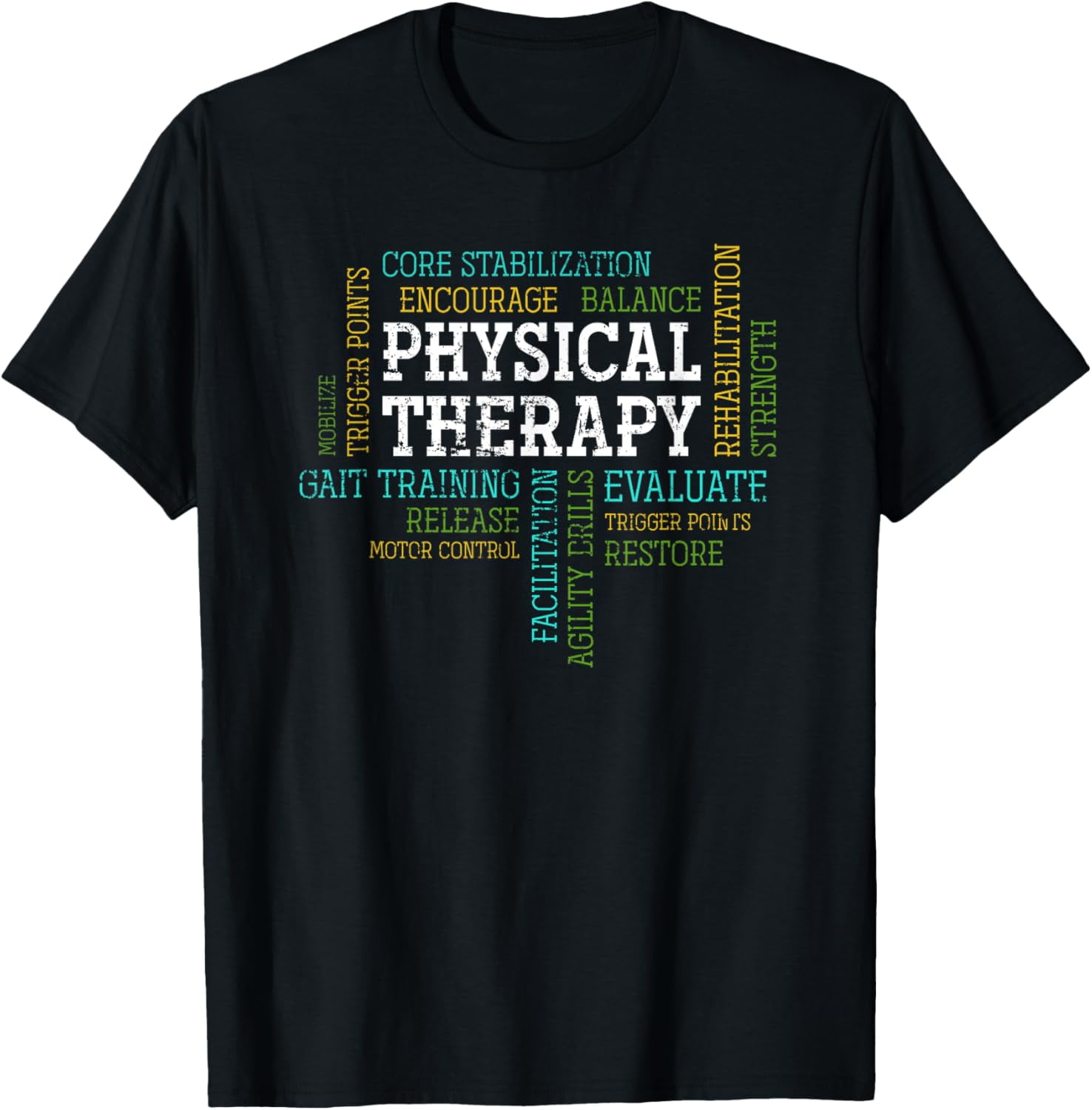 PTA Physical Motivational Therapy Gift Physical Therapy T-Shirt ...