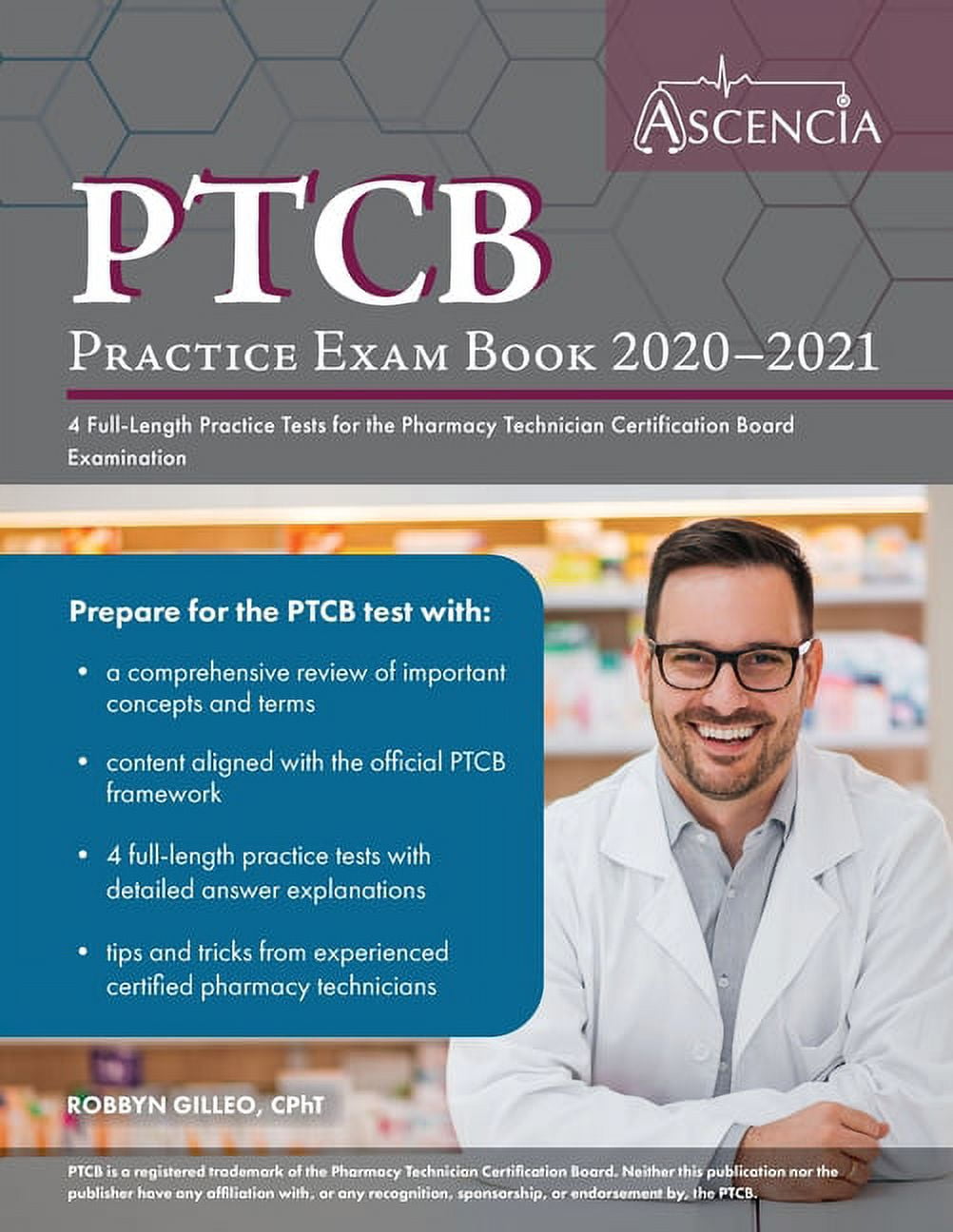 PTCB Practice Exam Book 2020-2021: 4 Full-Length Practice Tests for the ...