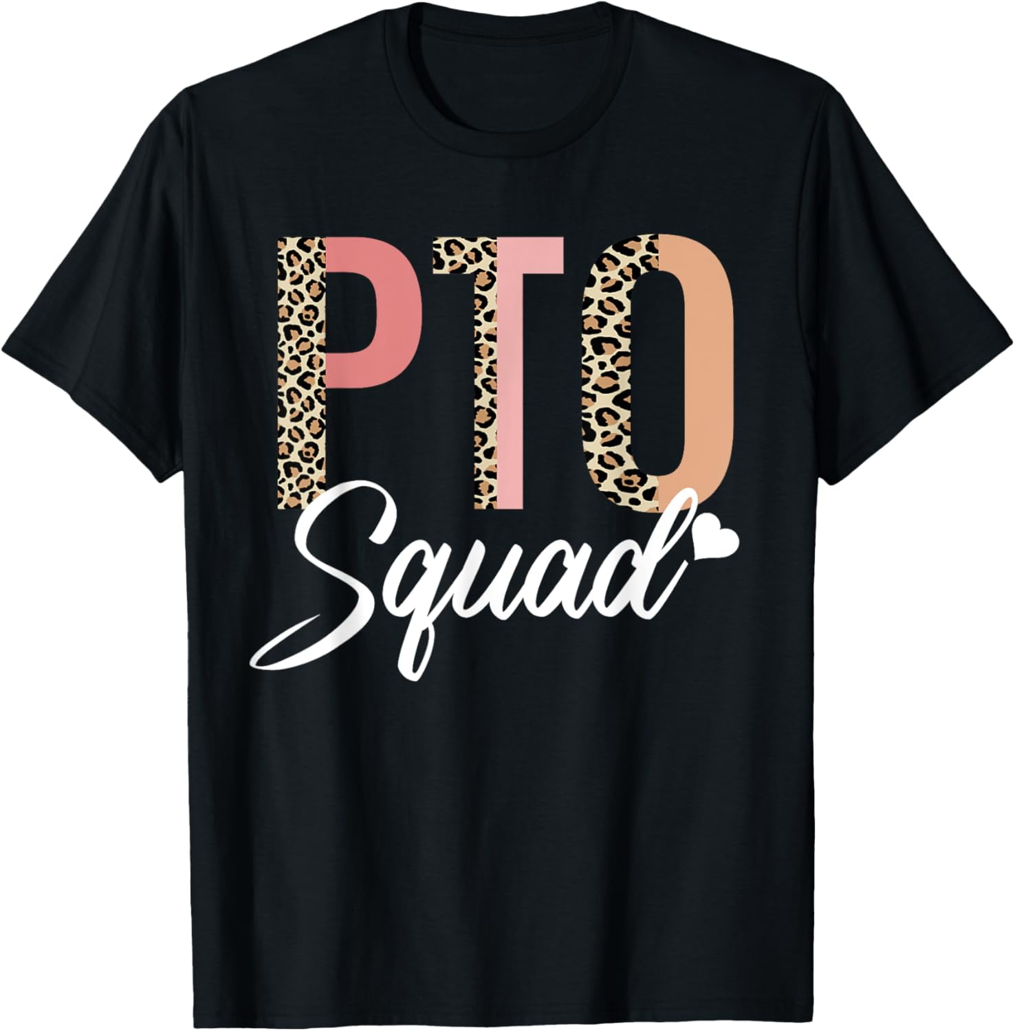 PTO Squad Heart Symbol for School Volunteer Teacher Parent T-Shirt ...