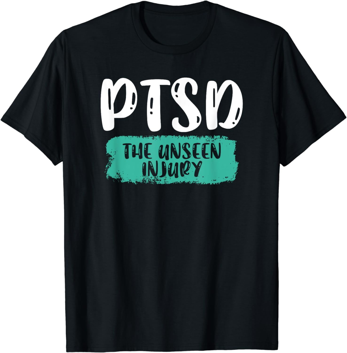 PTSD The Unseen Injury Veteran Stress Disorder Awareness T-Shirt ...