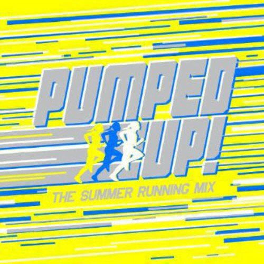 PUMPED UP! THE SUMMER RUNNING MIX - Walmart.com