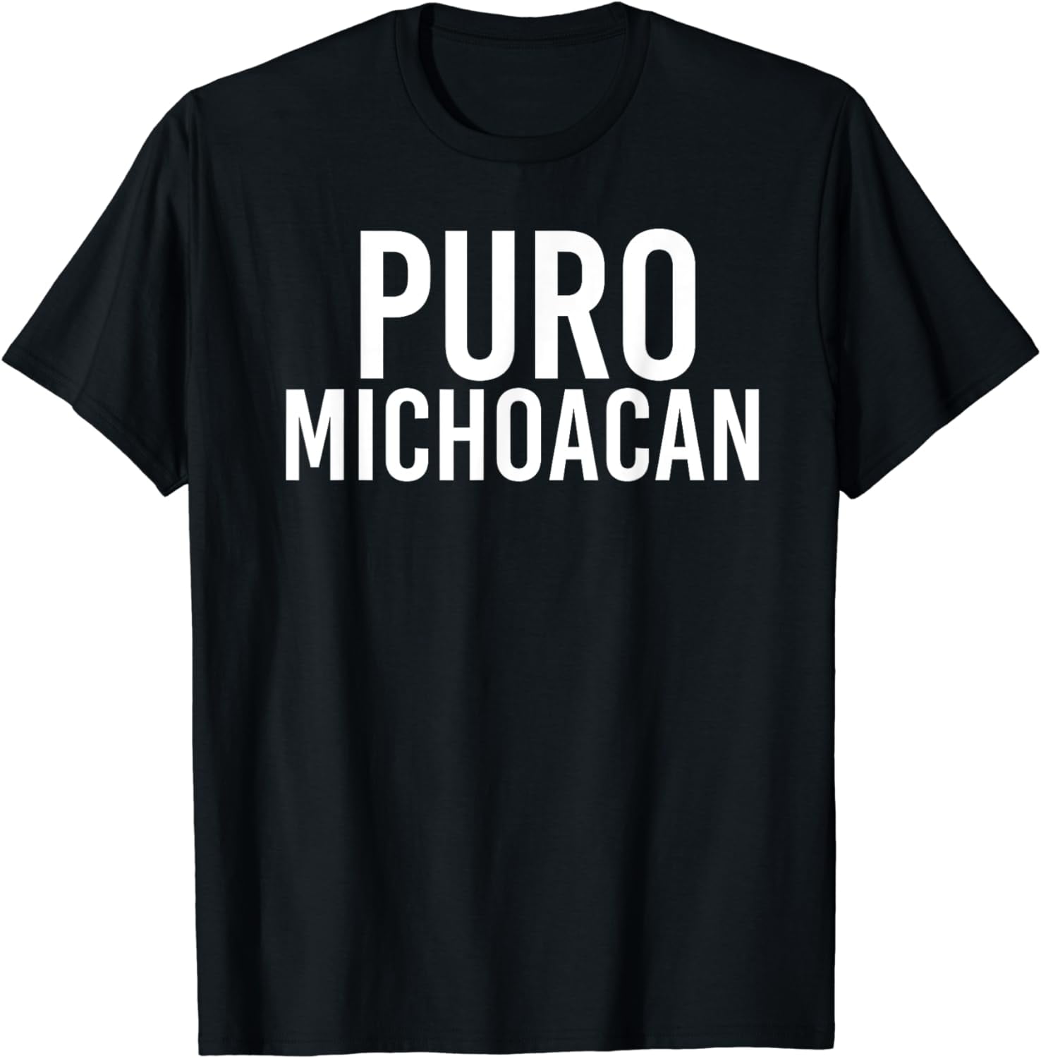 PURO MICHOACAN Shirt Funny Mexican Gift Idea - Walmart.com