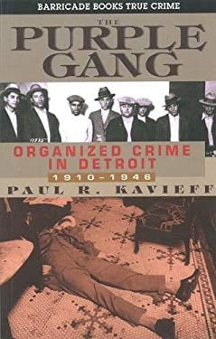 Pre-Owned The Purple Gang: Organized Crime in Detroit, 1910-1945 ...