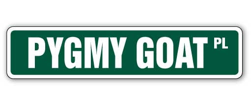 PYGMY GOAT Street Sign goats breed pet farm signs | Indoor/Outdoor | 36 ...