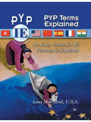 PYP Terms Explained : An Easy Guide for IB Parents & Students - Walmart.com