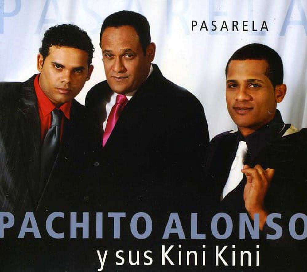 Pachito Alonso y Sus Kin - Pasarela - Music & Performance - CD ...