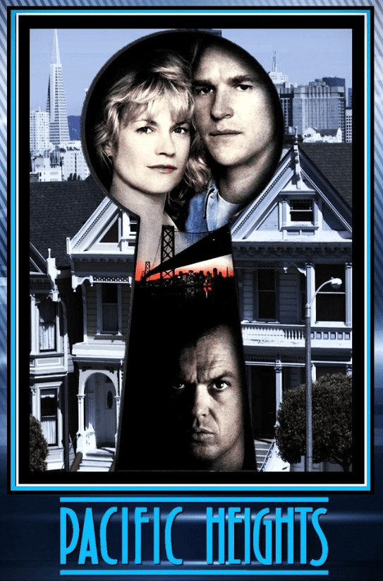 Pacific Heights 1990 Movie Poster 24x36 Psychological Thriller Suspense ...