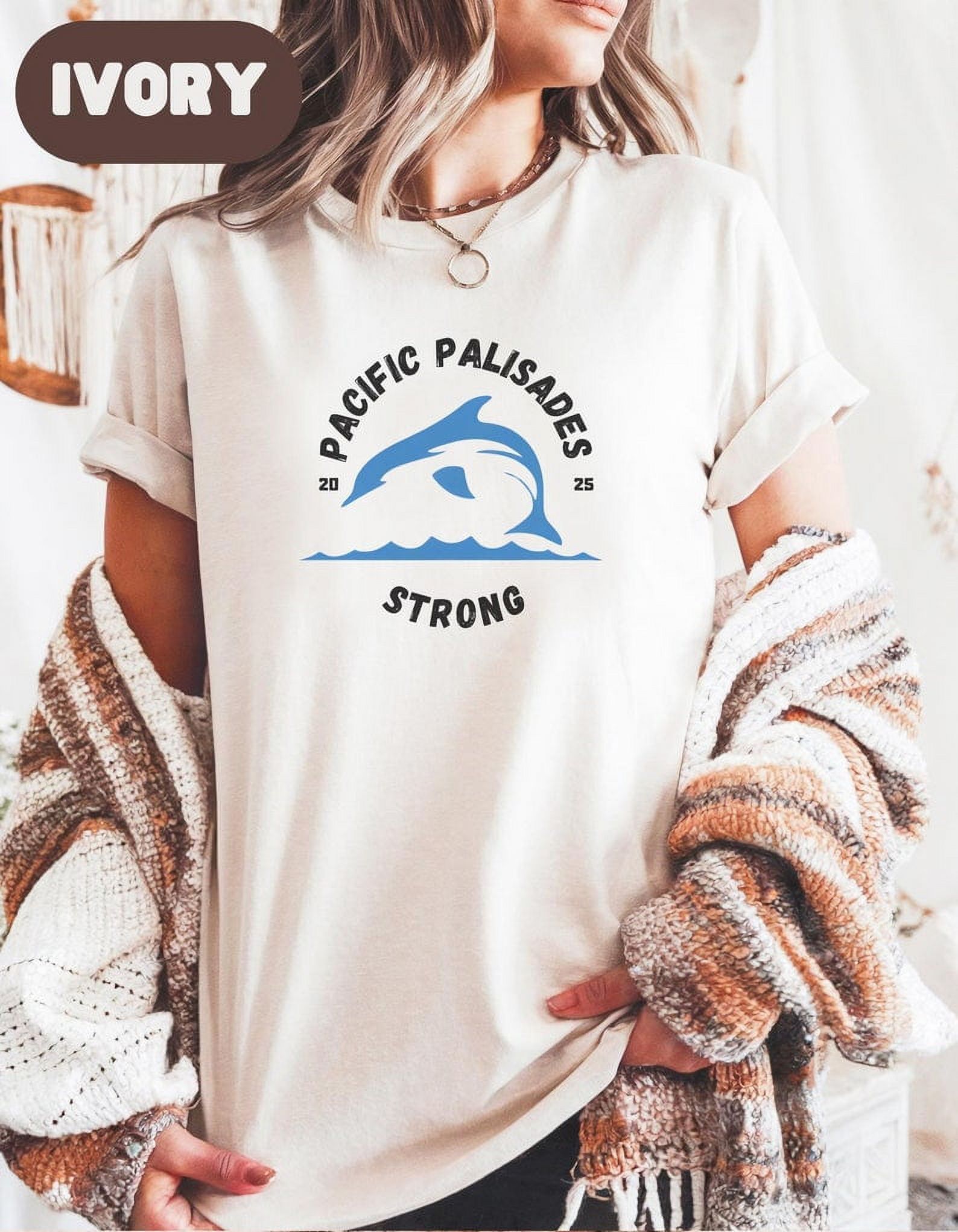 Pacific Palisades Strong 2025 Shirt, Comfort Colors T-Shirt, California ...
