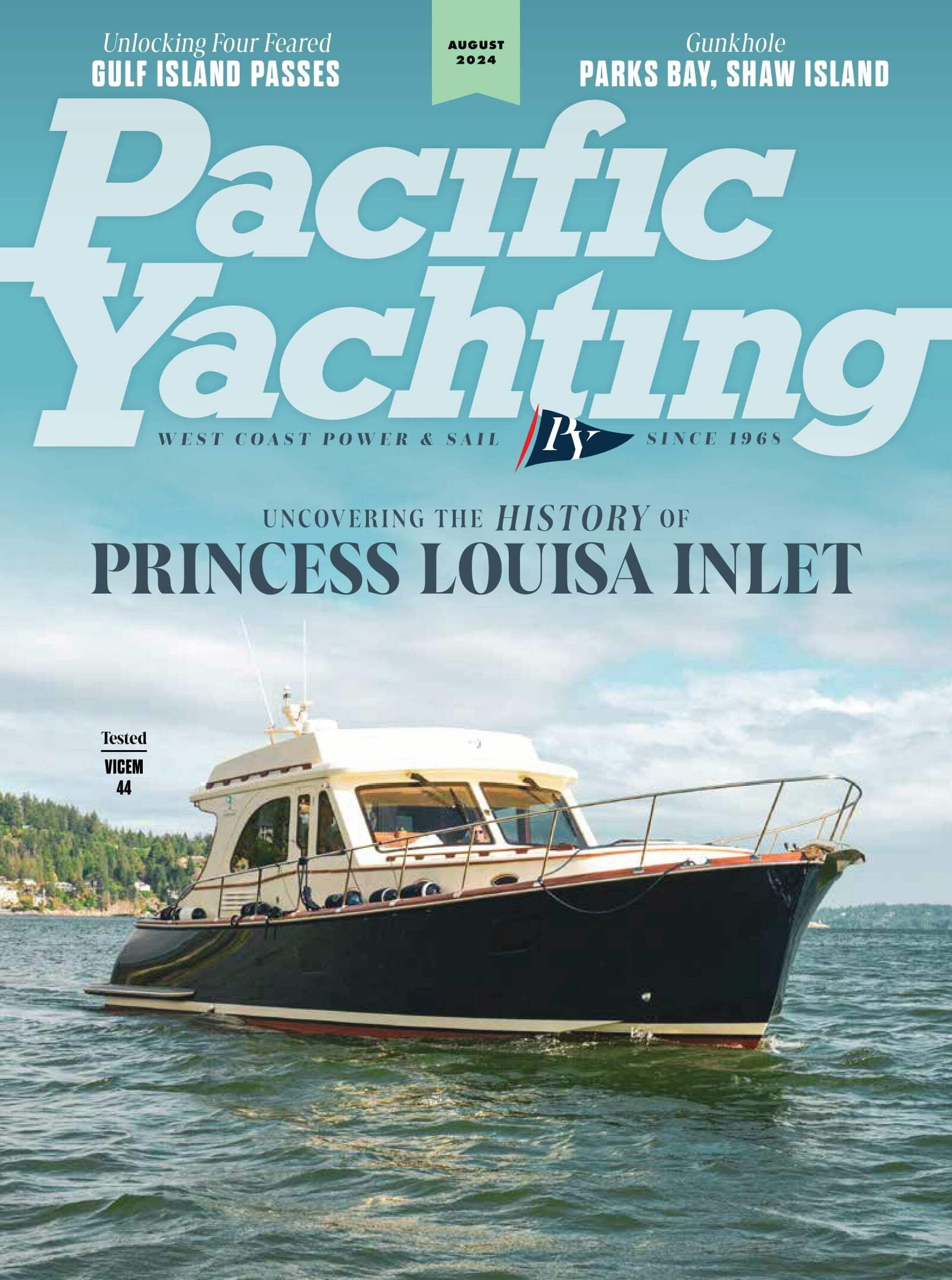 Pacific Yachting - August 2024: Unlocking Four Feared Gulf Island ...