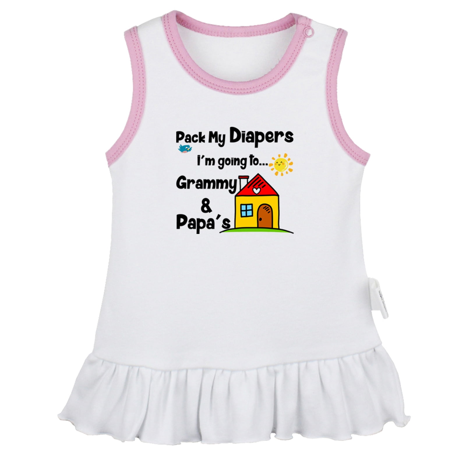 Pack My Diapers I'm going to My Grandparents Home Funny Dresses For ...