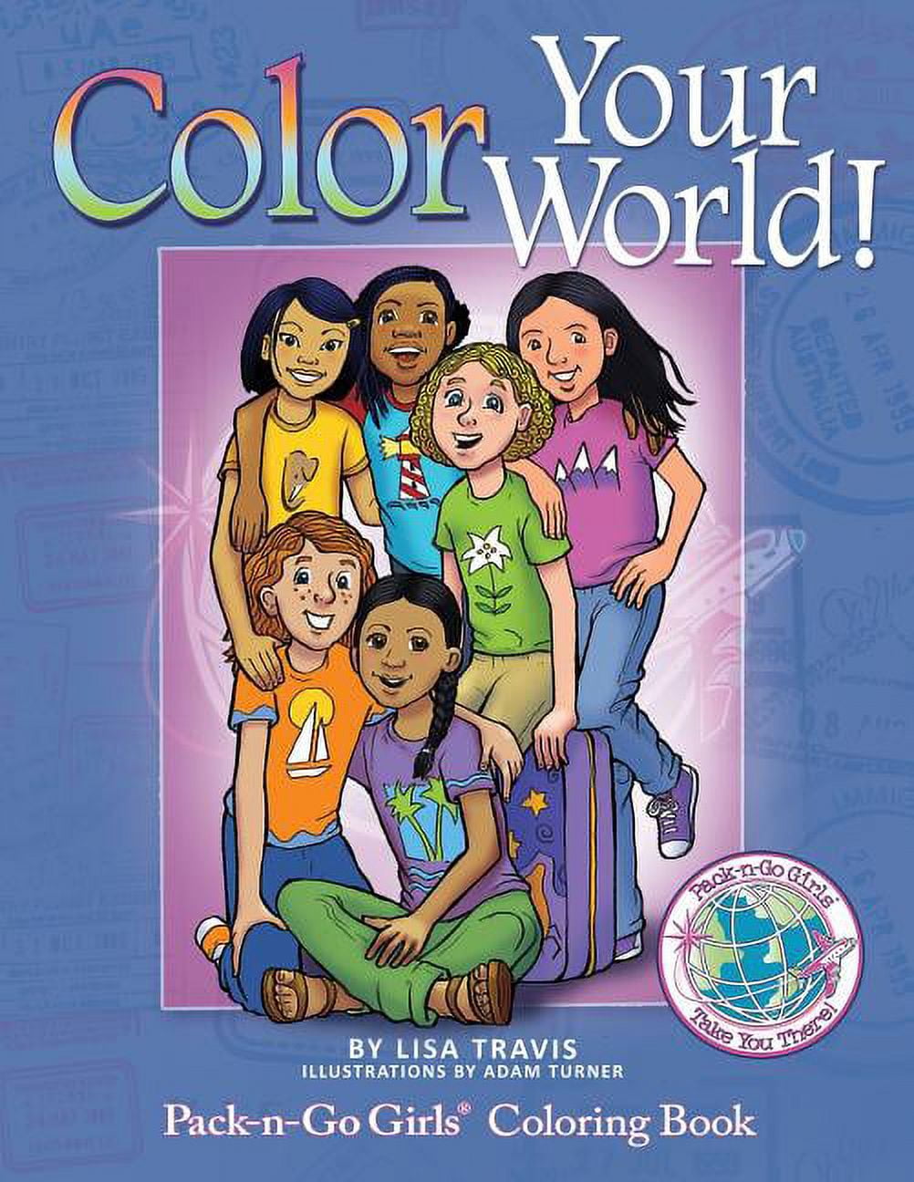 Pack-N-Go Girls Adventures: Color Your World!: Pack-n-Go Girls Coloring ...