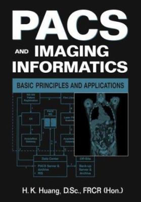 Pre-Owned Pacs and Imaging Informatics: Basic Principles and ...