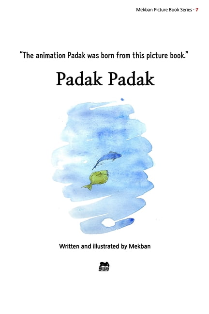 Padak Padak: The Fish Who Dreamed of the Sea, (Paperback) - Walmart.com