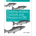 Padding, Borders, Outlines, and Margins in CSS: CSS Box Model Details ...