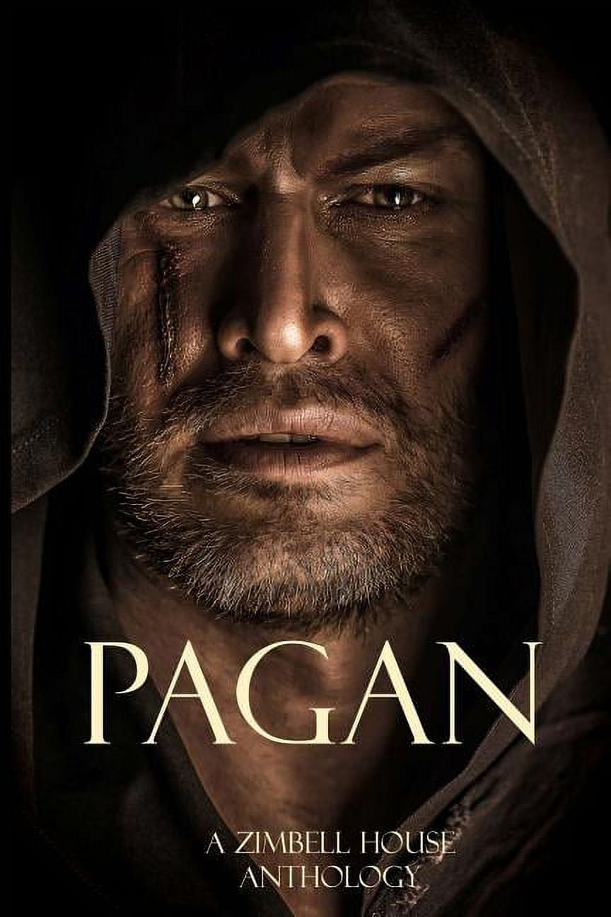 Pagan: A Zimbell House Anthology (Paperback) - Walmart.com