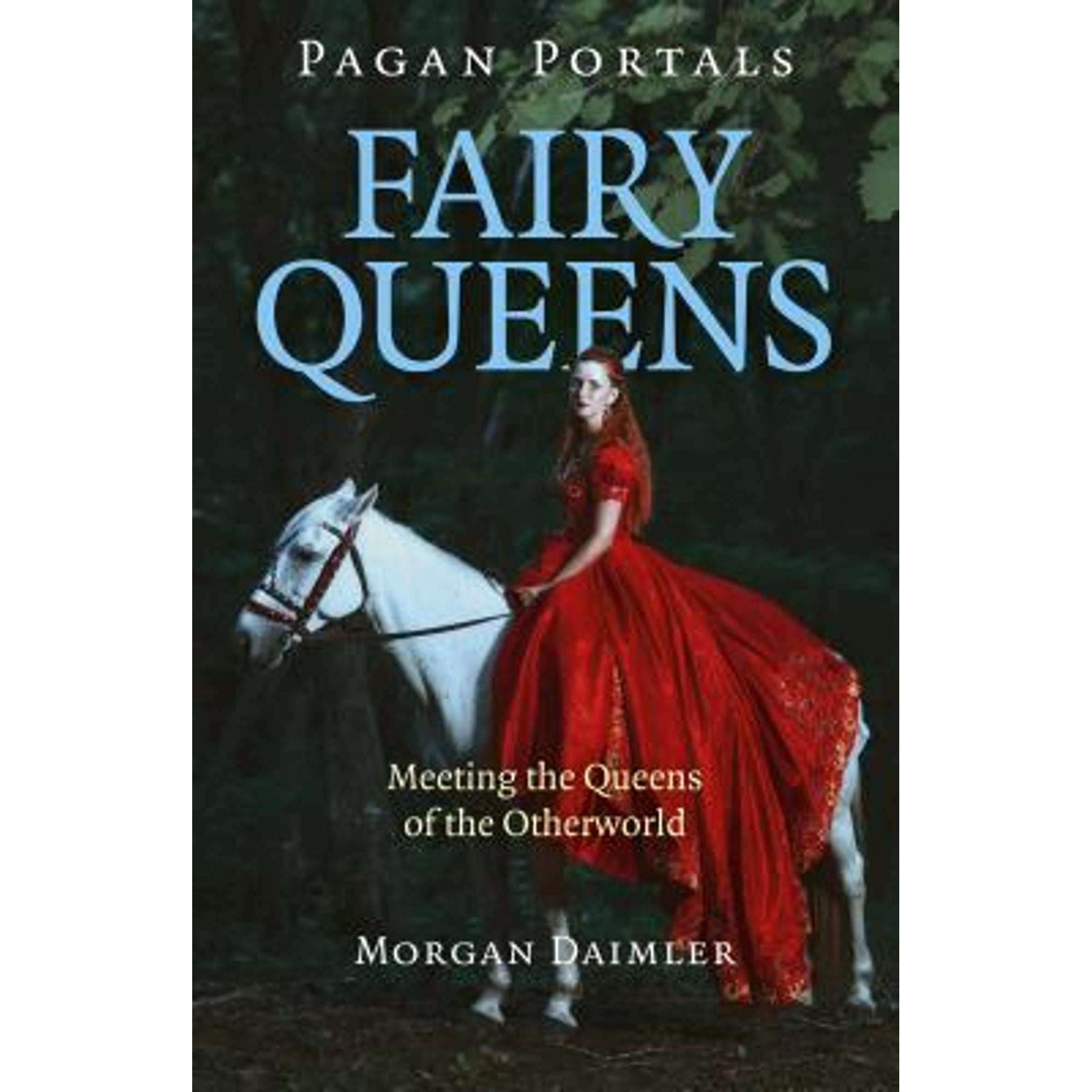 Pre-Owned Pagan Portals - Fairy Queens: Meeting the Queens of the ...