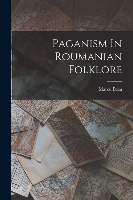 Paganism In Roumanian Folklore, (Paperback) - Walmart Business Supplies