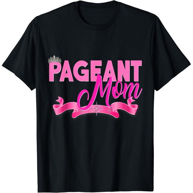 Pageant Mom Shirt Pink Crown Mommy Mother Daughter Glitz - Walmart.com