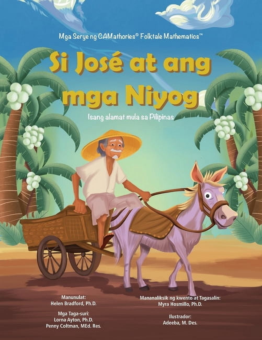 Pagtala, Pagkilala, Pag-Tanya Ng Bilang Si JosÃ© at Ang Mga Niyog: Isang Alamat Mula Sa ...