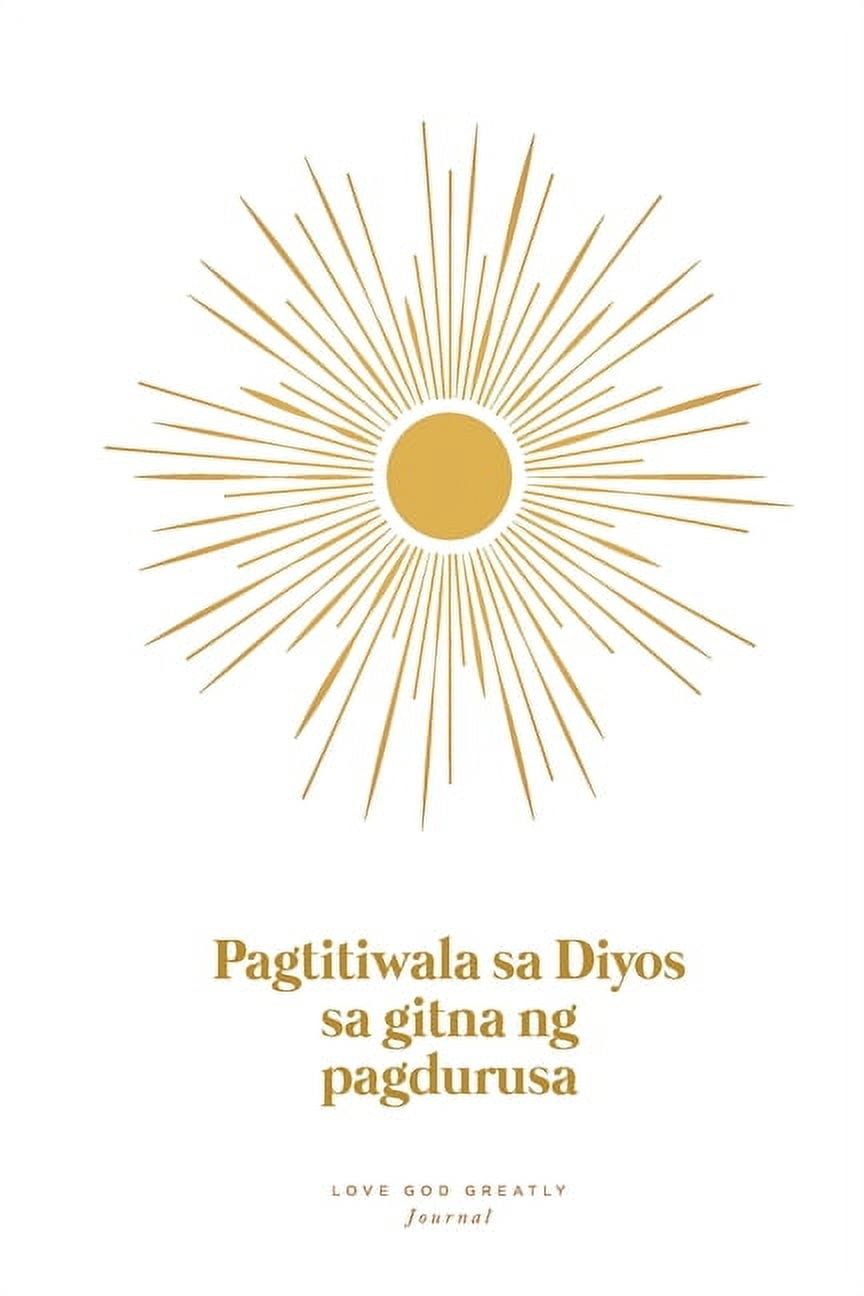 Pagtitiwala sa Diyos sa Gitna ng Pagdurusa: A Love God Greatly Tagalog ...