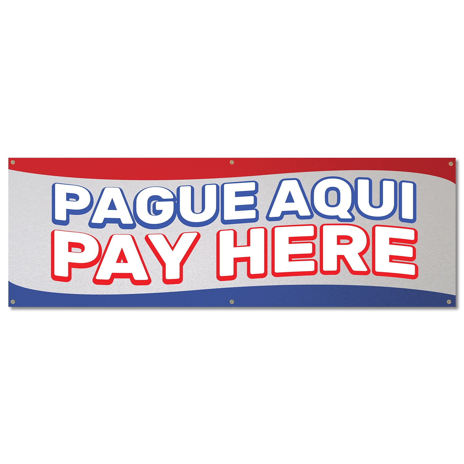 Pague Aqui | 24" X 72" Banner | Outdoor Vinyl Sign With Grommets | Buy ...