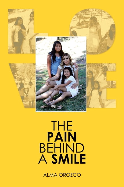 Pain Behind a Smile - Walmart.com