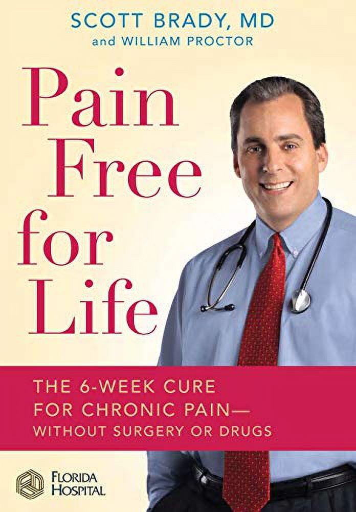 Pre-Owned Pain Free for Life: The 6-Week Cure for Chronic Pain--Without ...
