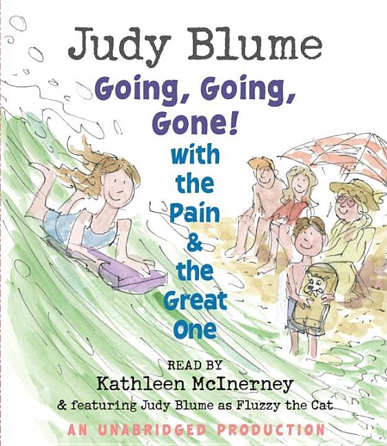 Pain and the Great One Series: Going, Going, Gone! with the Pain and ...