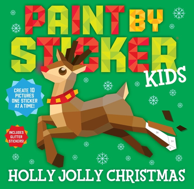Paint by Sticker: Paint by Sticker Kids: Holly Jolly Christmas : Create ...