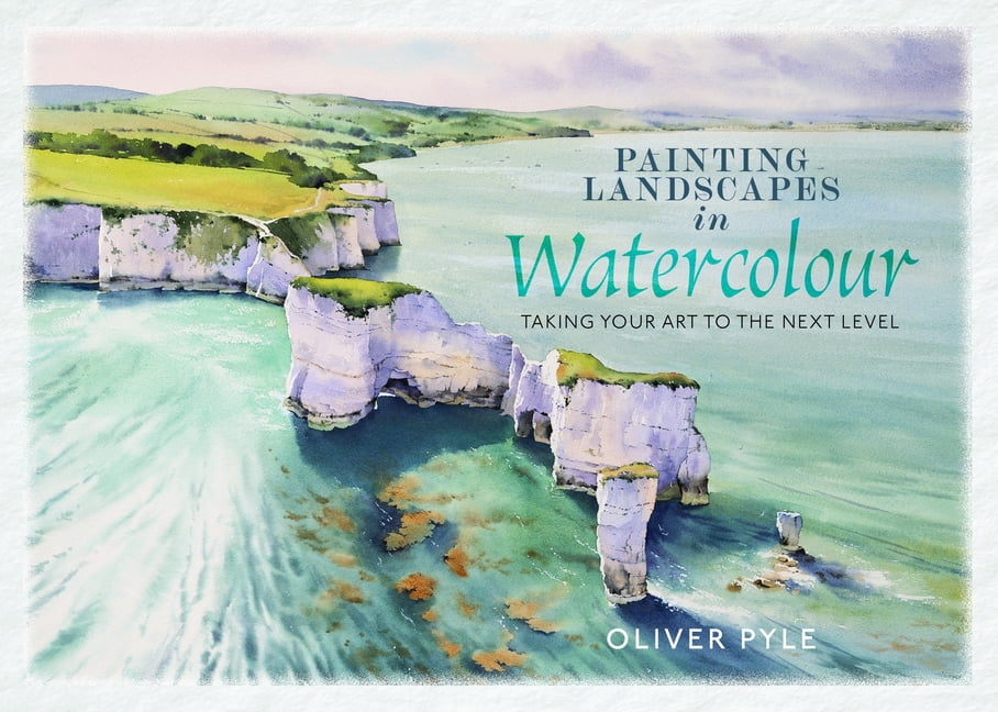 Painting Landscapes in Watercolour: Taking Your Art to the Next Level ...