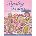 Paisley Designs For Adults To Color - Design Coloring Book (Paperback ...