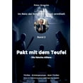 Pakt mit dem Teufel: Die falsche Allianz - Band 2 der Trilogie: Im Netz ...