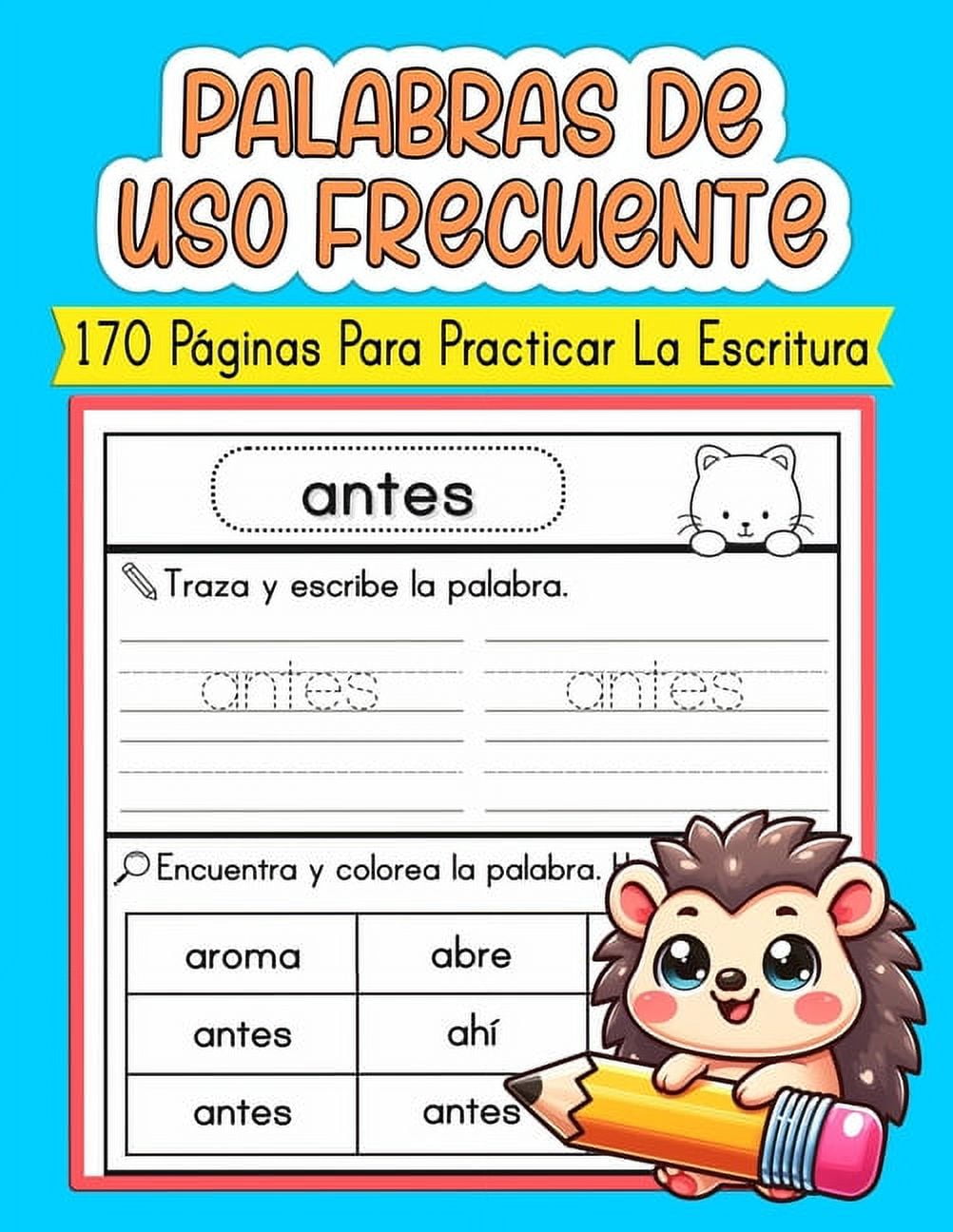 Palabras de Uso Frecuente: Un Libro para Aprender y Practicar la ...