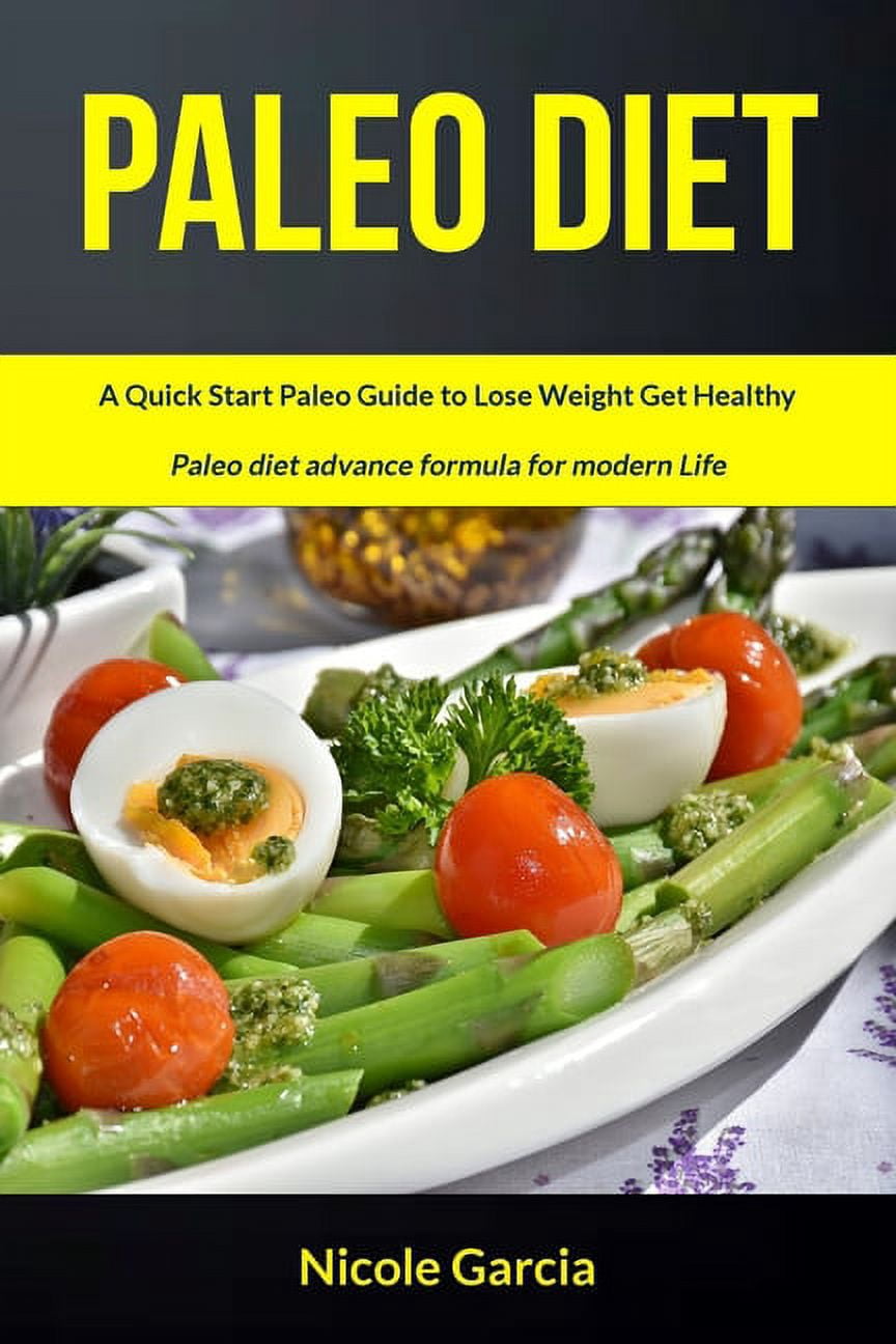 Paleo Diet Cookbook Paleo Diet: A Quick Start Paleo Guide to Lose ...